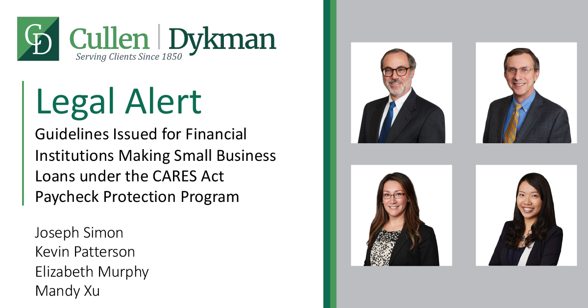 Guidelines Issued for Financial Institutions Making Small Business Loans under the CARES Act ...