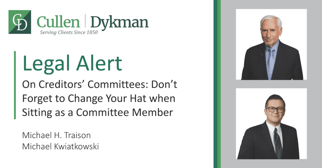 On Creditors’ Committees: Don’t Forget to Change Your Hat when Sitting ...