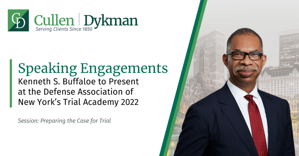 Kenneth S. Buffaloe to Present at the Defense Association of New York’s ...