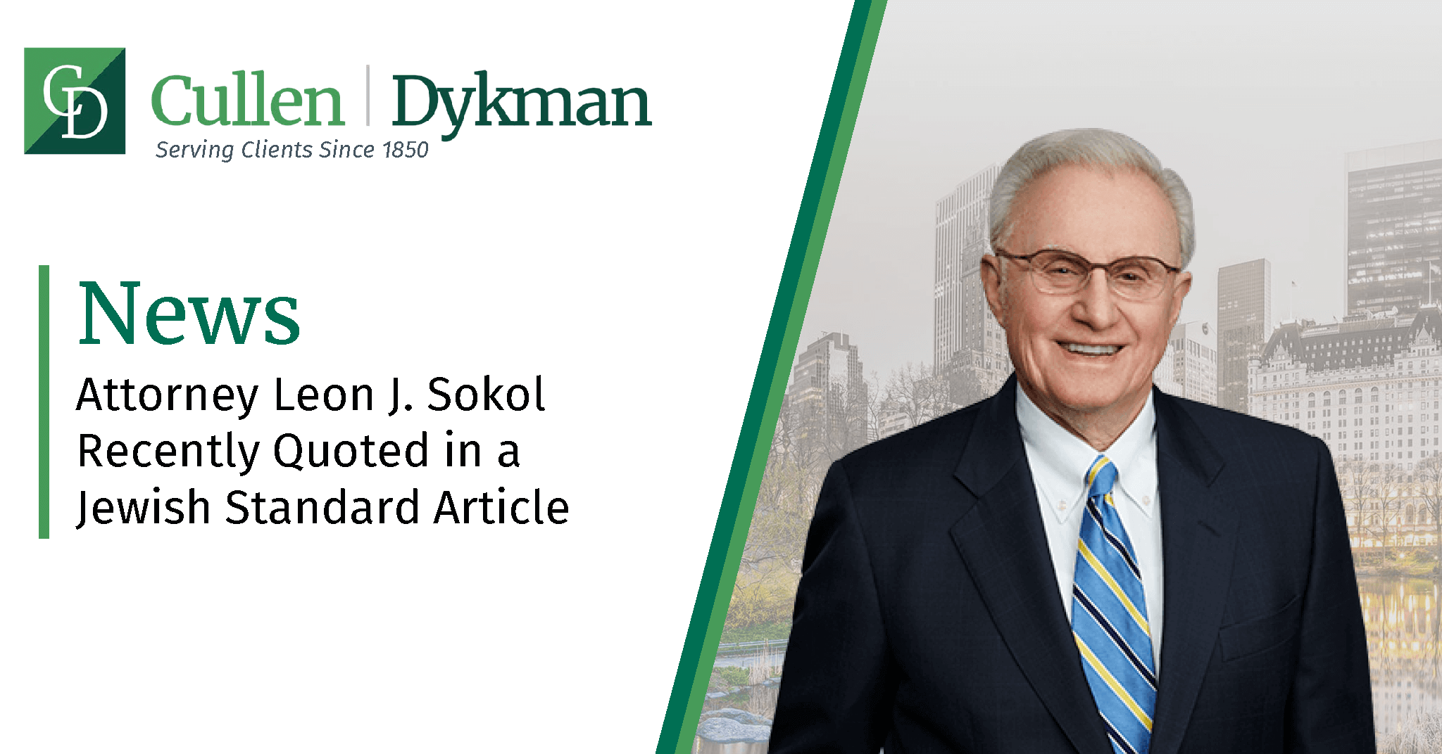 Attorney Leon J. Sokol Recently Quoted in a Jewish Standard Article ...