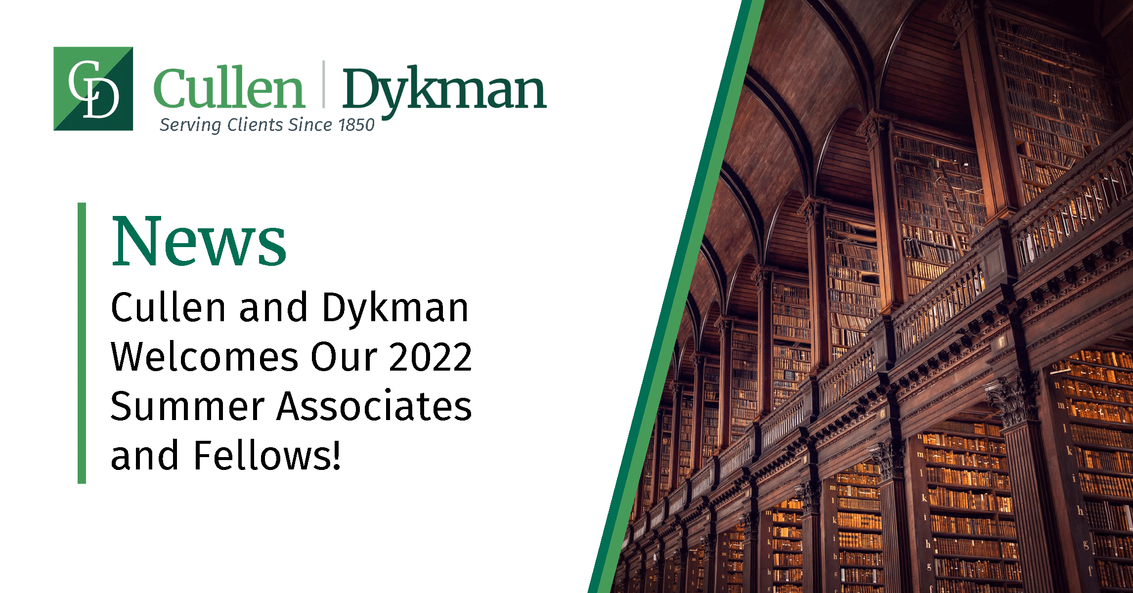 Cullen and Dykman Welcomes Our 2022 Summer Associates and Fellows ...