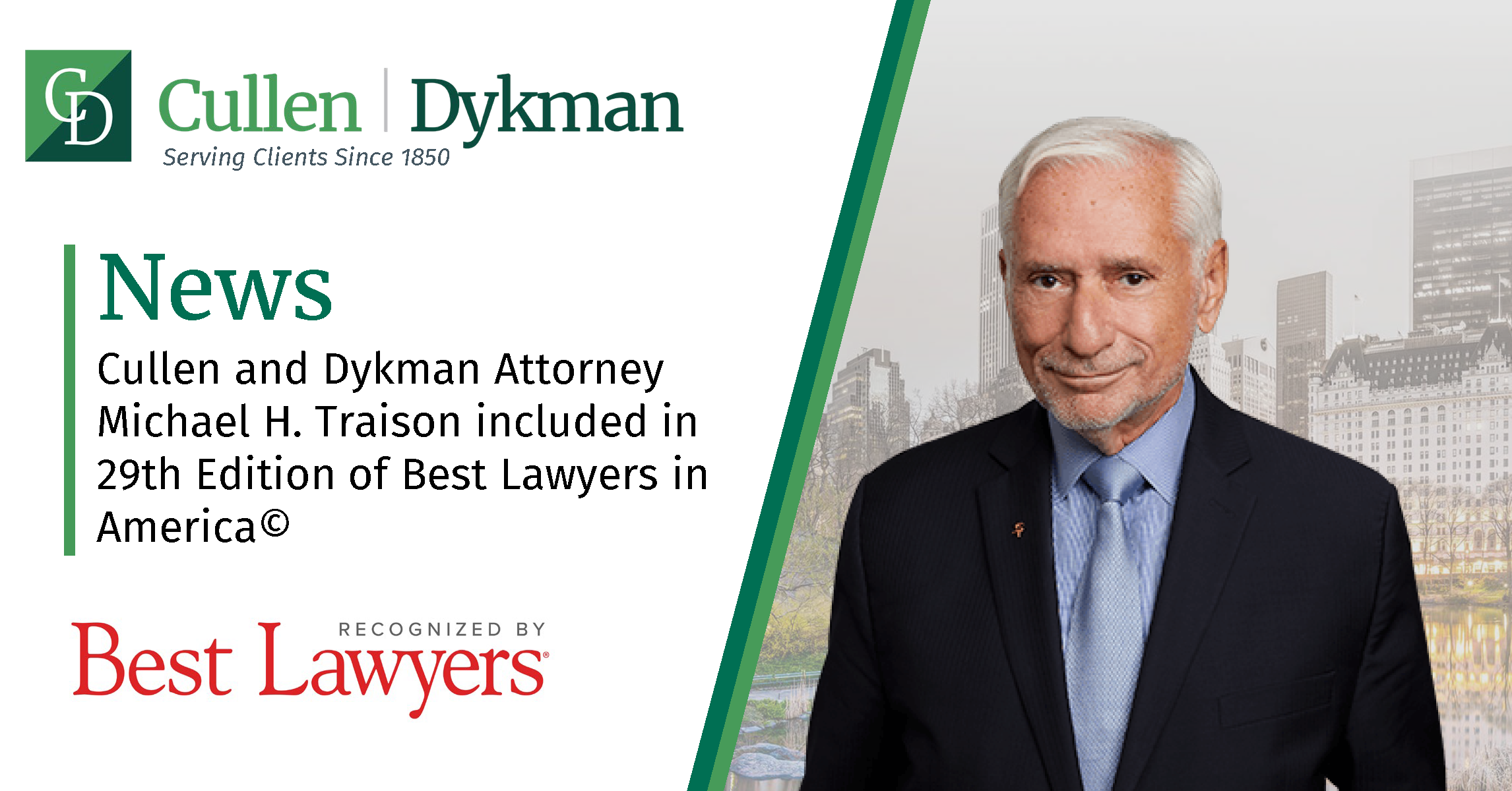 Cullen and Dykman Attorney Michael H. Traison included in 29th Edition ...