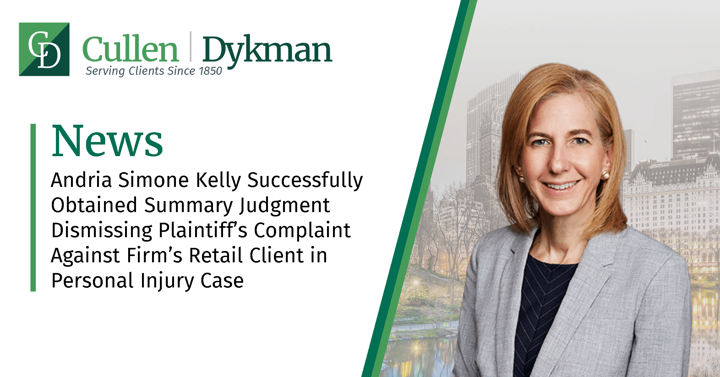 Andria Simone Kelly Successfully Obtained Summary Judgment Dismissing ...