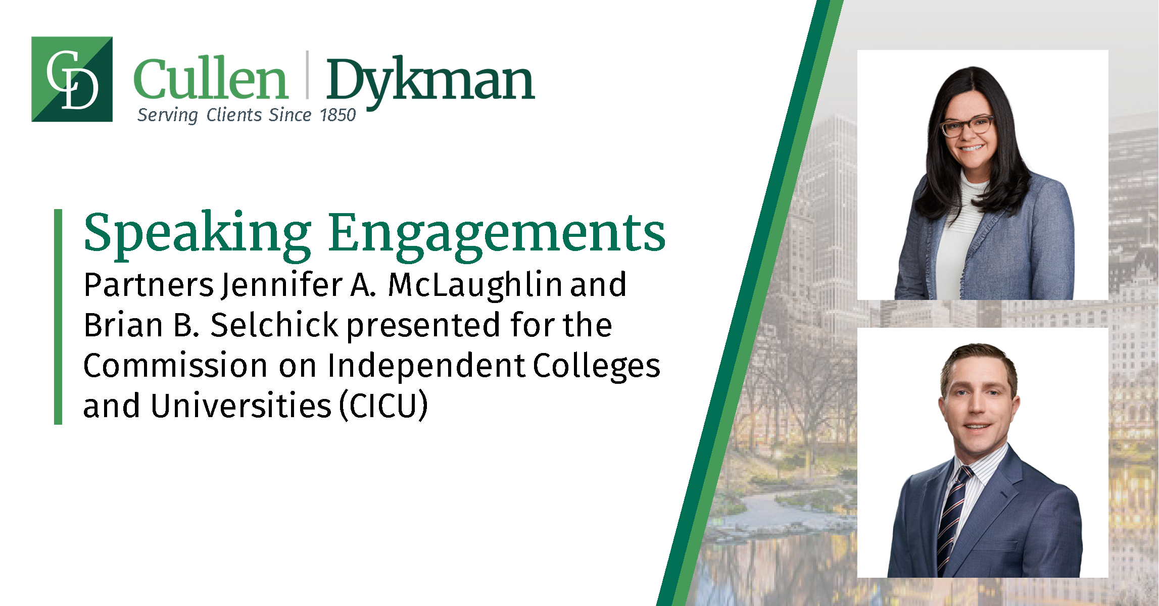 Partners Jennifer A. McLaughlin and Brian B. Selchick presented for the ...