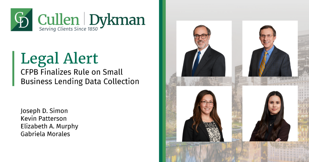 CFPB Finalizes Rule on Small Business Lending Data Collection - Cullen and Dykman LLP