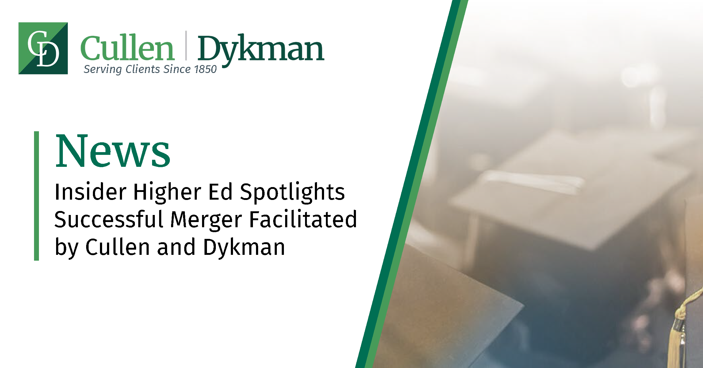 Insider Higher Ed Spotlights Successful Merger Facilitated by Cullen ...