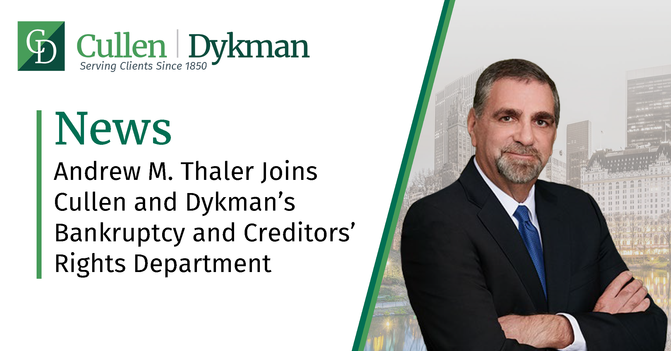 Andrew M. Thaler Joins Cullen and Dykman’s Bankruptcy and Creditors ...