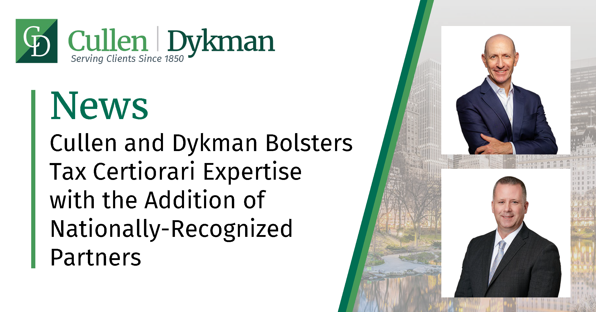 Cullen and Dykman Bolsters Tax Certiorari Expertise with the Addition ...