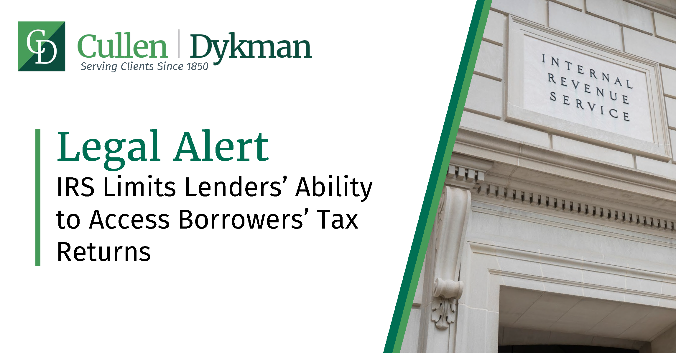 IRS Limits Lenders’ Ability to Access Borrowers’ Tax Returns - Cullen ...