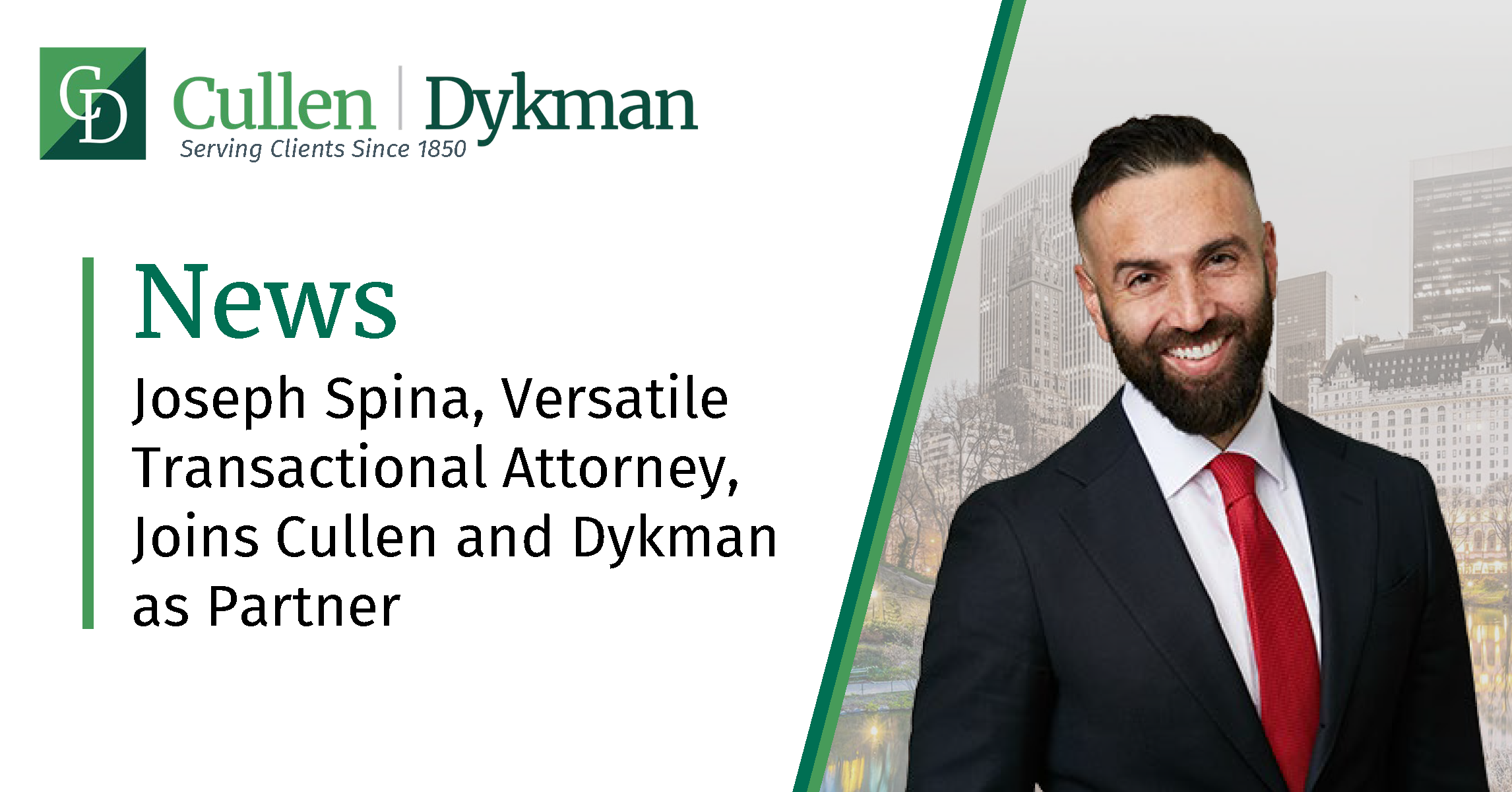 Joseph Spina, Versatile Transactional Attorney, Joins Cullen and Dykman ...