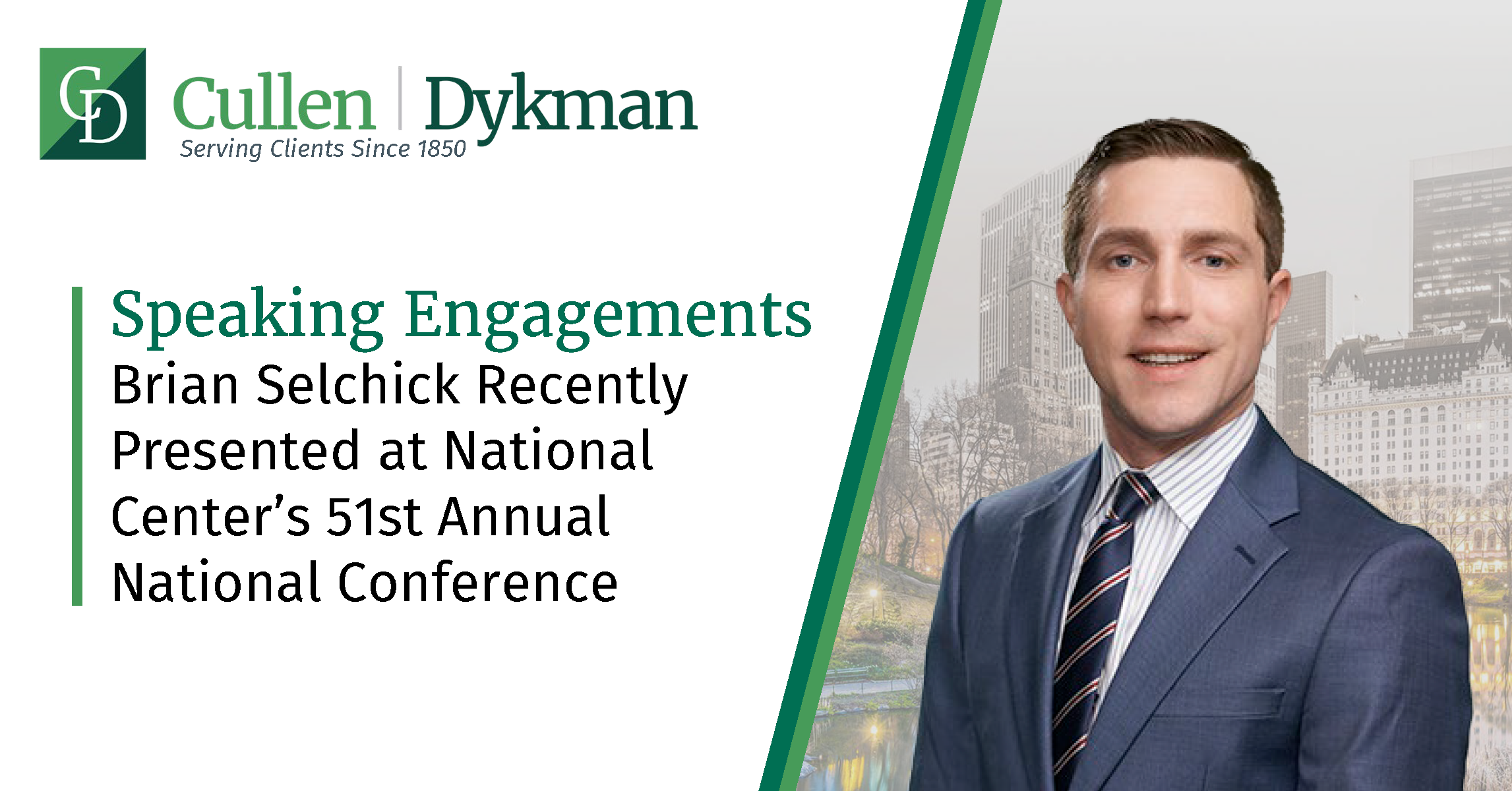 Brian Selchick Recently Presented at National Center’s 51st Annual ...