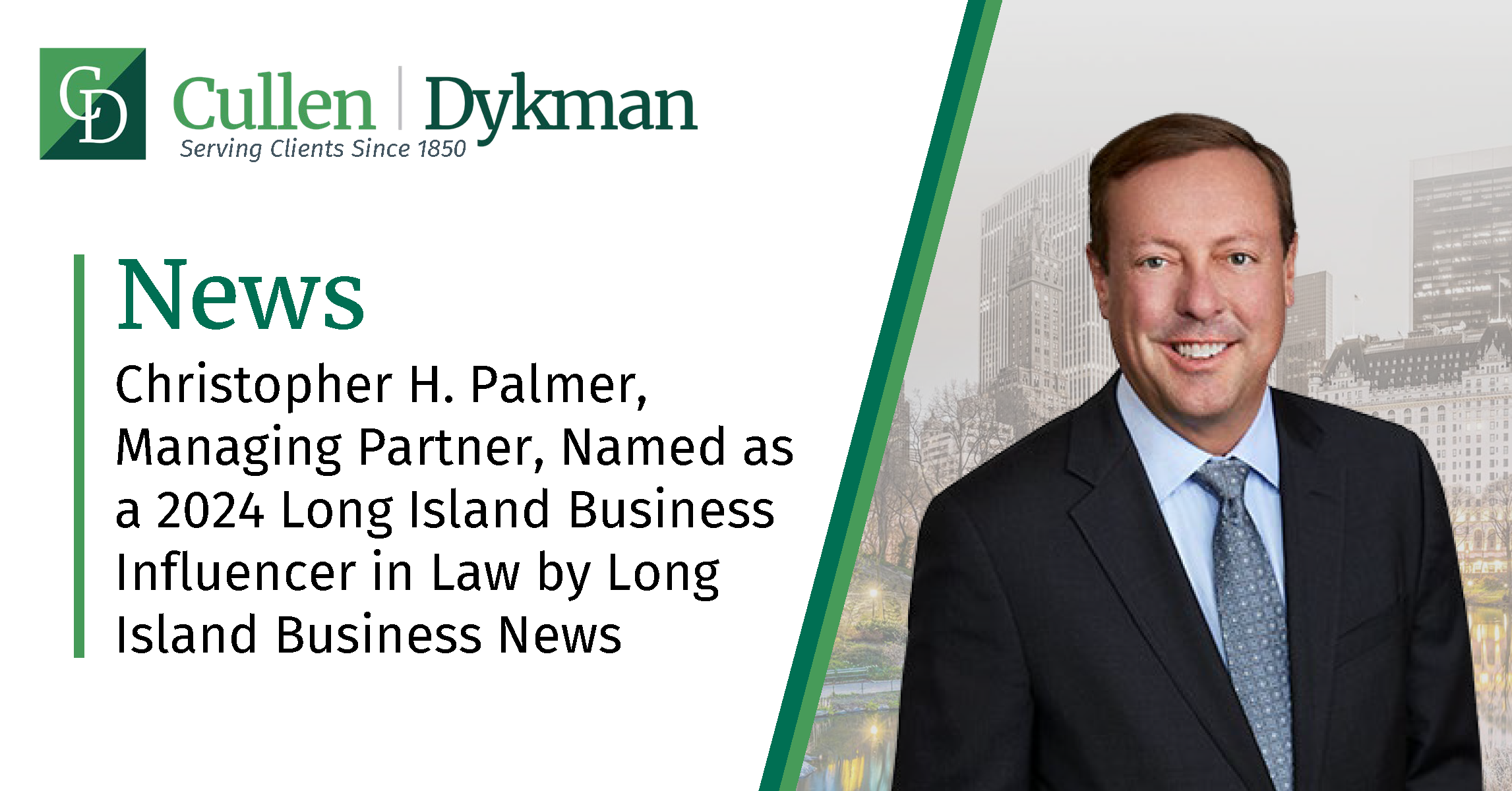 Christopher H. Palmer, Managing Partner, Named as a 2024 Long Island ...