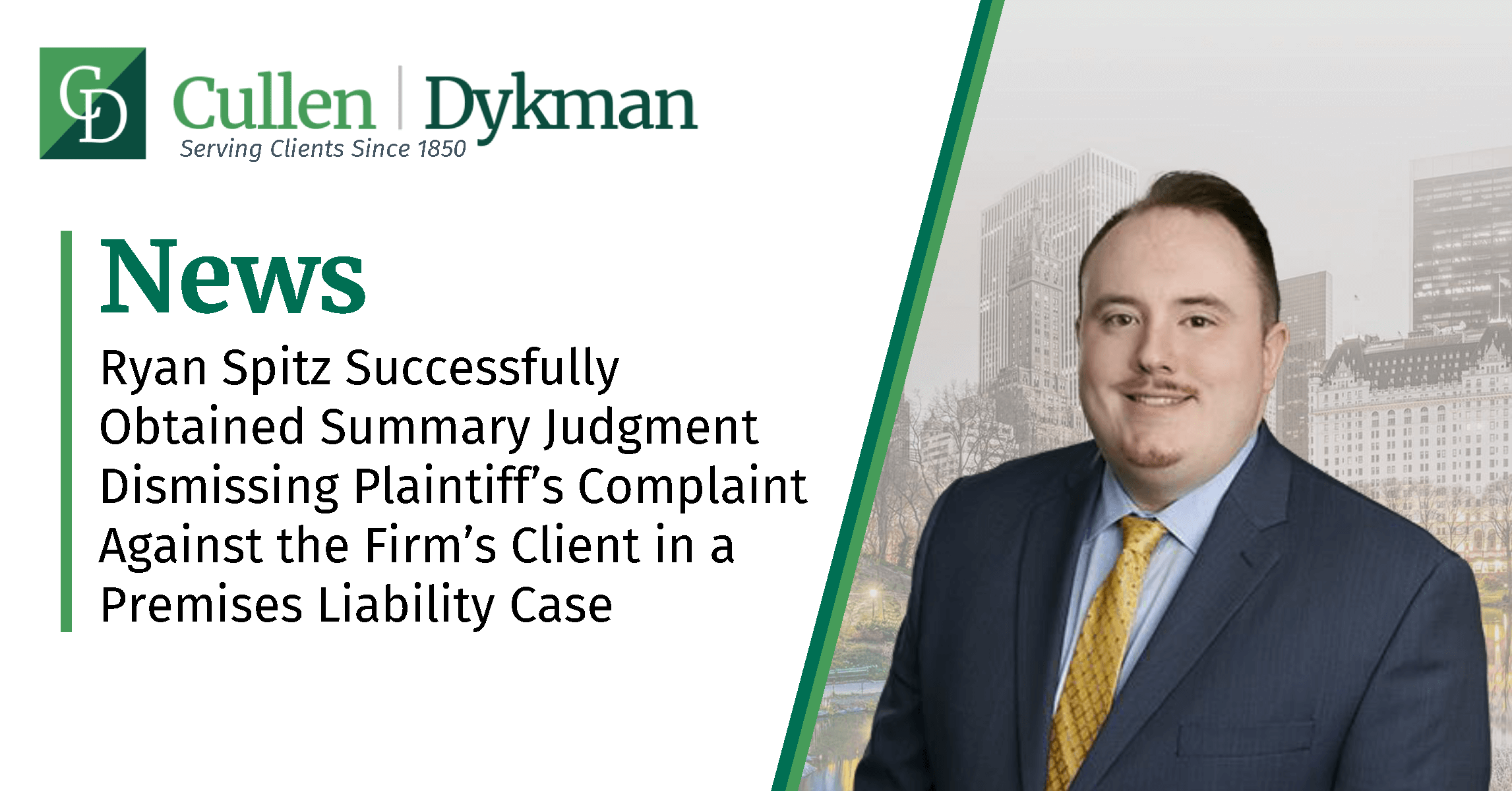 Ryan Spitz Successfully Obtained Summary Judgment Dismissing Plaintiff ...