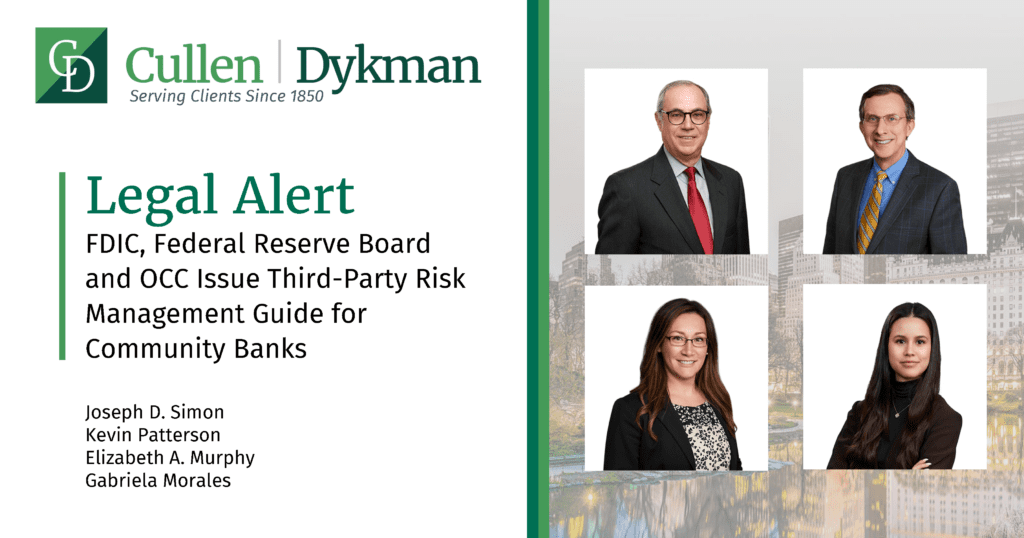 FDIC, Federal Reserve Board and OCC Issue Third-Party Risk Management Guide for Community Banks ...