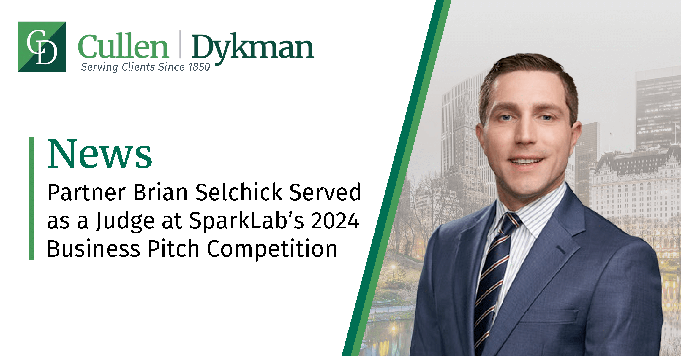 Partner Brian Selchick Served as a Judge at SparkLab’s 2024 Business ...