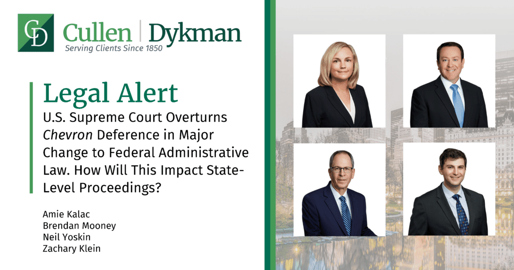 U.S. Supreme Court Overturns Chevron Deference in Major Change to Federal Administrative Law ...