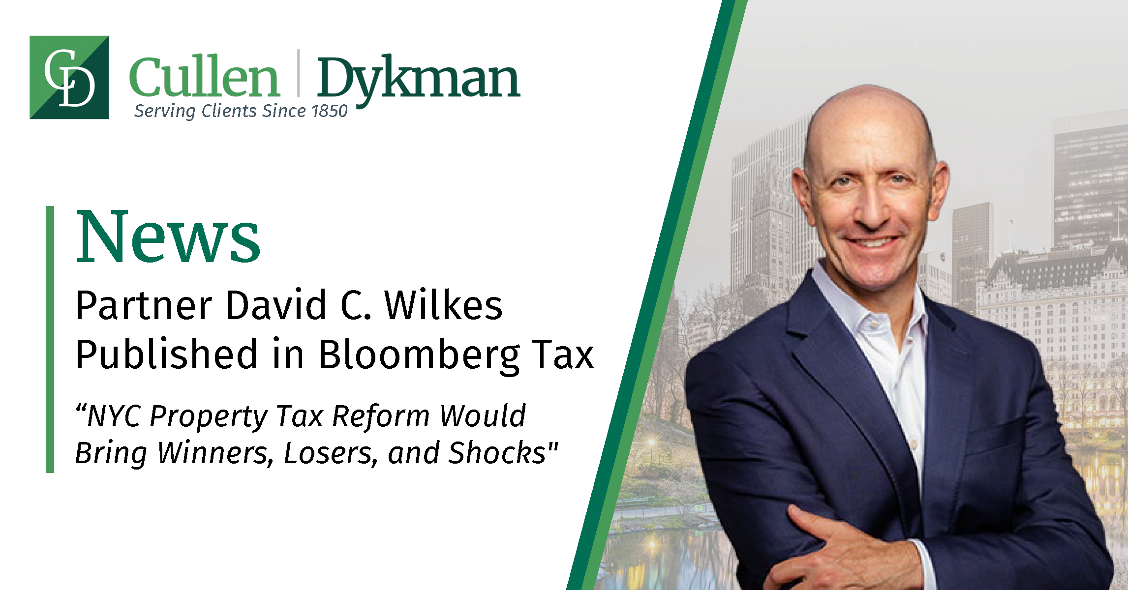 Partner David C. Wilkes Published in Bloomberg Tax - Cullen and Dykman LLP