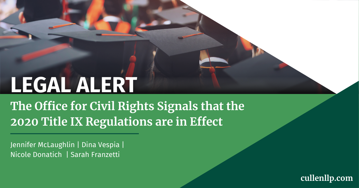 The Office for Civil Rights Signals that the 2020 Title IX Regulations ...