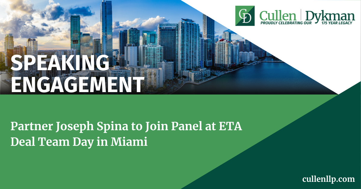 Partner Joseph Spina to Join Panel at ETA Deal Team Day in Miami ...