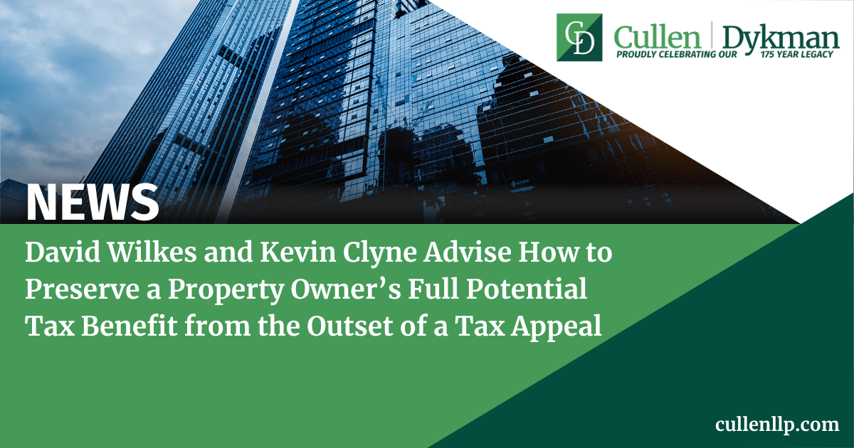 David Wilkes and Kevin Clyne Advise How to Preserve a Property Owner’s ...